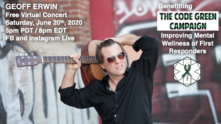 Virtual Concert with Geoff Erwin June 20 to benefit The Code Green Campaign
